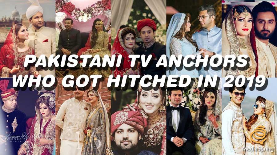 PAKISTANI TV ANCHORS WHO GOT HITCHED IN 2019 - Mediaspring PK